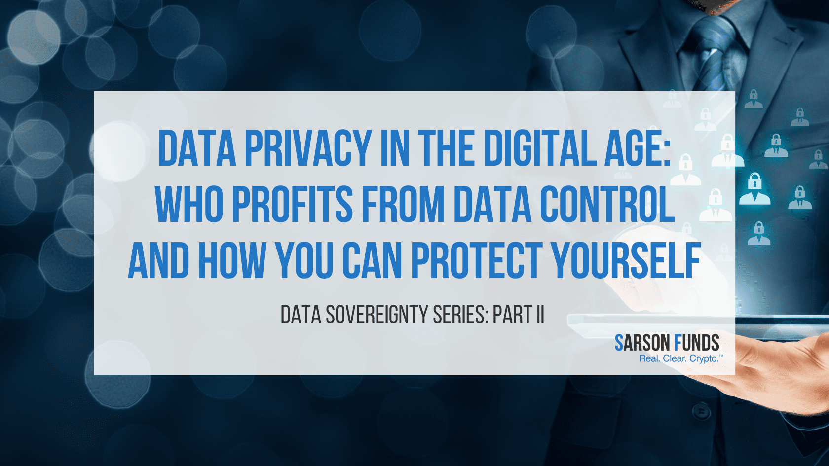 Data Privacy in the Digital Age: Who Profits From Data Control