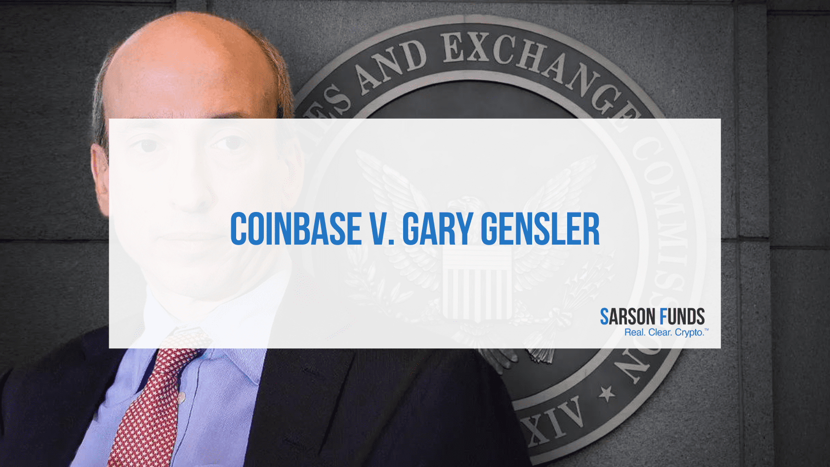 Coinbase v. Gary Gensler - Sarson Funds | Cryptocurrency & Blockchain ...